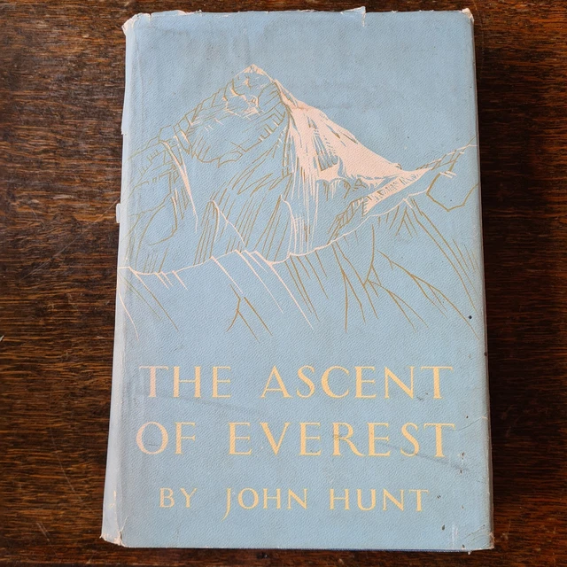 THE ASCENT OF Everest by John Hunt (& Edmund Hillary) 1953 1st edition ...