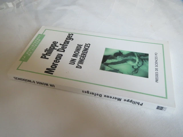 CA71 UN MONDE D Ingerences Philippe Moreau Defarges Sciences Po EUR 12 ...