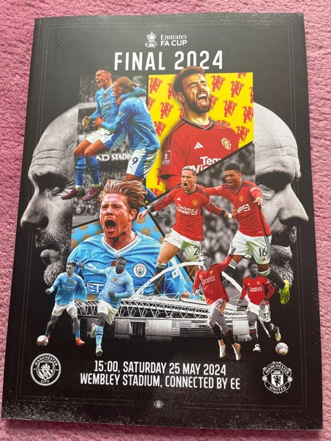FA CUP FINAL 2024 Matchday Programme - Man Utd v Man City £5.00 ...
