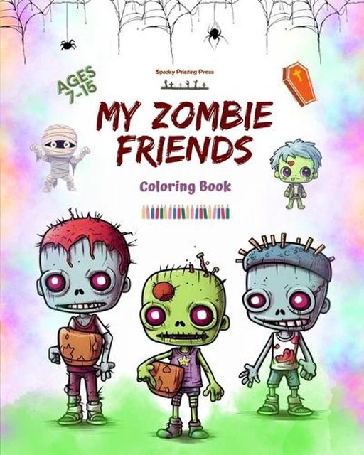 MY ZOMBIE FRIENDS Coloring Book Fascinating and Creative Zombie Scenes ...