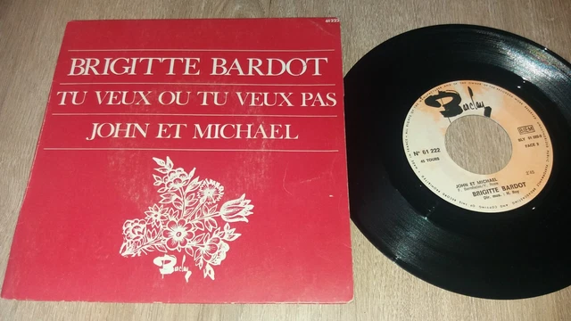 BRIGITTE BARDOT TU Veut Ou Tu Veux Pas 45 Tours Barclay 61222 EUR 6,00 ...