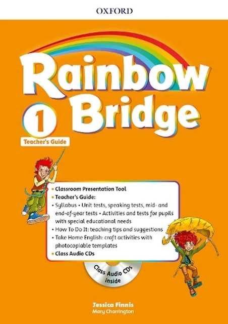 RAINBOW BRIDGE: LEVEL 1: Teachers Guide Pack by Oxford Editors (English ...