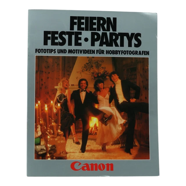 CANON FEIERN FESTE Partys Fototips Et Motivideen pour Professionnels ...