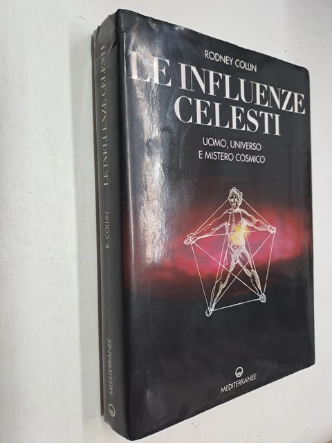 LE INFLUENZE CELESTI - Rodney Collin - Mediterranee - 1999 EUR 18,00 ...
