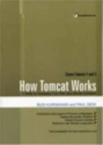 HOW TOMCAT WORKS: A Guide to Developing Your Own Java Servlet Container ...