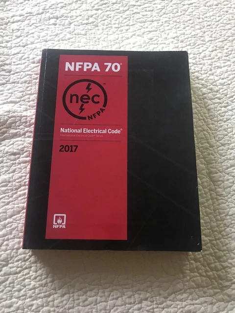 NATIONAL ELECTRICAL CODE 2017 by (NFPA) National Fire Protection ...