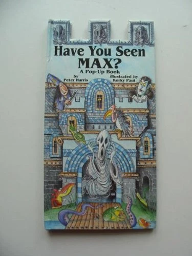 HAVE YOU SEEN Max?: A Pop-up Book By Peter Harris, Korky Paul EUR 15,64 ...