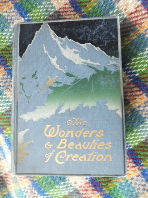 ANTIQUE BOOK WONDERS of Creation natural world volcanoes mountains ...