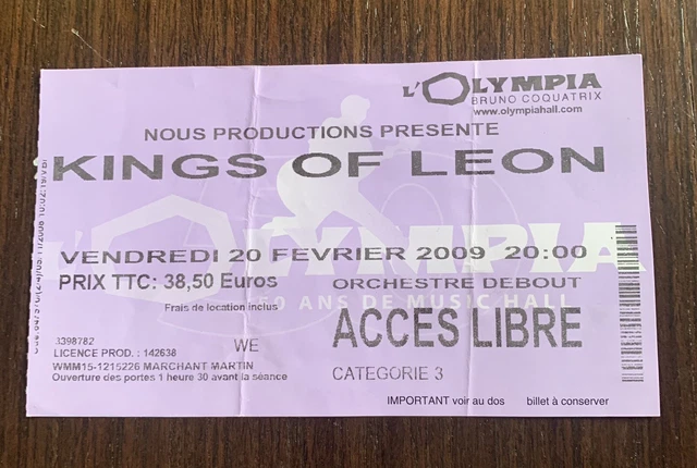 TICKET CONCERT KINGS Of Leon Paris Olympia 20 Février 2009 Comme Neuf ...