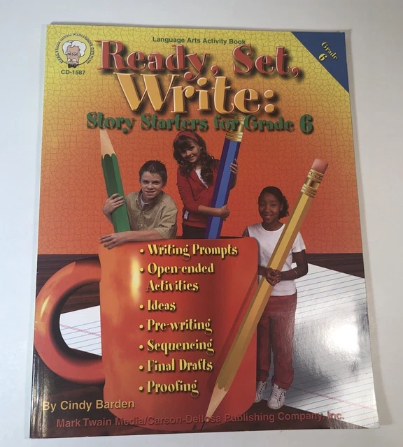 READY, SET, WRITE : Story Starters for Grade 6 by Cindy Barden. Mark ...
