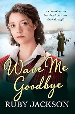 WAVE ME GOODBYE (Churchills Angels 2), Jackson, Ruby, Used; Very Good ...