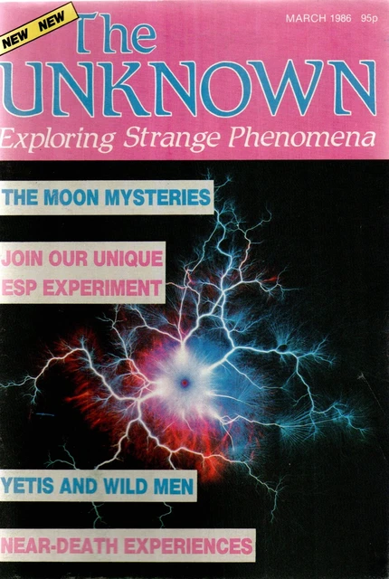 THE UNKNOWN EXPLORING Strange Phenomena Magazine March 1986 Issue Vg ...