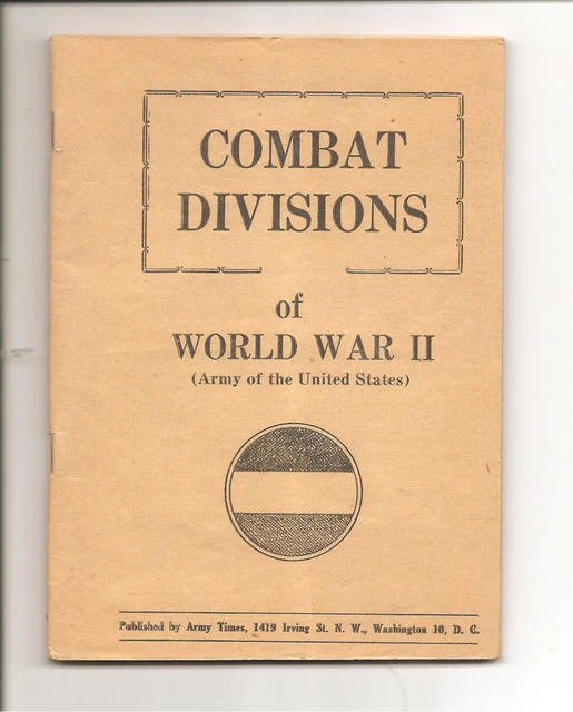 original-ww2-booklet-combat-divisions-of-world-war-ii-army-times-1946