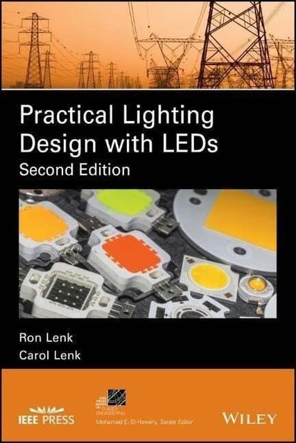 PRACTICAL LIGHTING DESIGN with LEDs Lenk, Ron Lenk, Carol Buch EUR 10,56 - PicClick IT