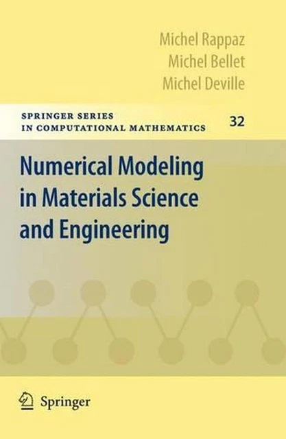 NUMERICAL MODELING IN Materials Science and Engineering by Michel Rappaz (Englis $378.29 ...