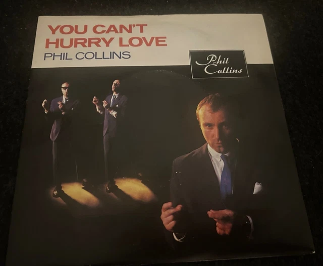 PHIL COLLINS YOU Can't Hurry Love 7" Vinyl VS 531 1982 Good Condition £ ...