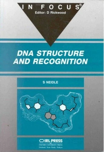 DNA STRUCTURE AND Recognition (In Focus) by Neidle, Stephen Paperback ...