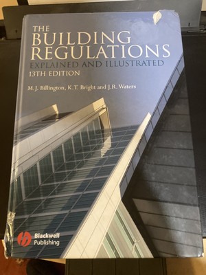 THE BUILDING REGULATIONS Book Explained and Illustrated by Keith Bright ...