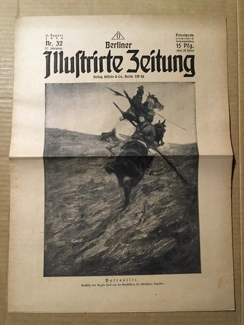 JOURNAL ALLEMAND BERLINER ILLUSTRIRTE ZEITUNG N° 32 du 11 August 1918 ...