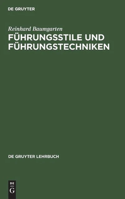 FHRUNGSSTILE UND FHRUNGSTECHNIKEN by Reinhard Baumgarten (German ...