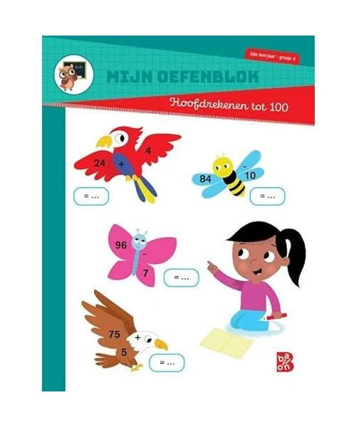 MIJN OEFENBLOK HOOFDREKENEN tot 100 2de leerjaar-groep 4 (Oefenblokken ...