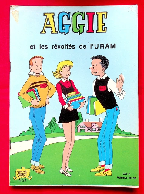 AGGIE N° 24 - Aggie et les révoltés de l'URAM - E.O. -1971- Al. G. EUR ...