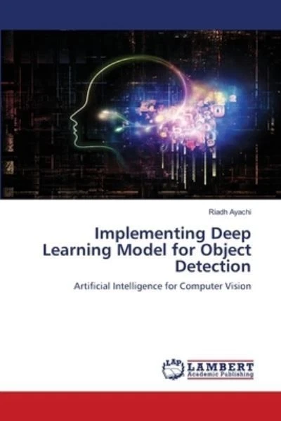 IMPLEMENTING DEEP LEARNING Model for Object Detection: Artificial ... IMPLEMENTING DEEP LEARNING Model for Object Detection: Artificial ...