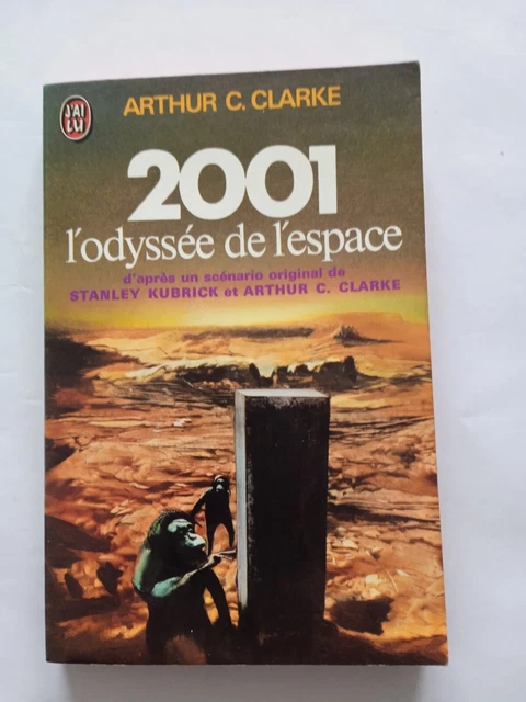 ROMAN 2001, L'ODYSSÉE de l'Espace, A.C. Clarke, 1982, J'ai Lu, A3 EUR 2,00 - PicClick FR