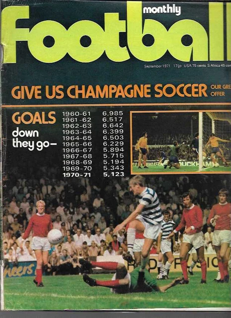 CHARLES BUCHANS FOOTBALL Monthly Magazine 1971 Sept - Bobby Kellard ...