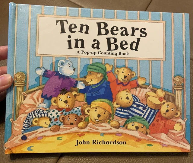 TEN BEARS IN a Bed: A Pop-up Counting Book by John Richardson Hardback ...