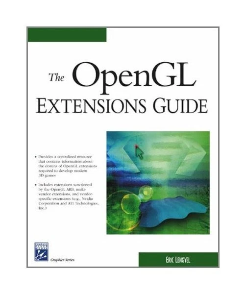 THE OPENGL EXTENSIONS Guide, Eric Lengyel EUR 27,85 - PicClick FR