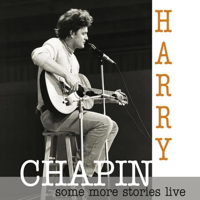 HARRY CHAPIN SOME More Stories: Live at Radio Bremen 1977 (CD) Album ...
