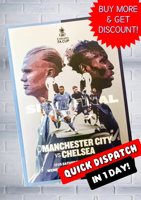 CHELSEA V MANCHESTER CITY EMIRATES FA CUP SEMI-FINAL NEW PROGRAMME 20/4 ... CHELSEA V MANCHESTER CITY EMIRATES FA CUP SEMI-FINAL NEW PROGRAMME 20/4 ...