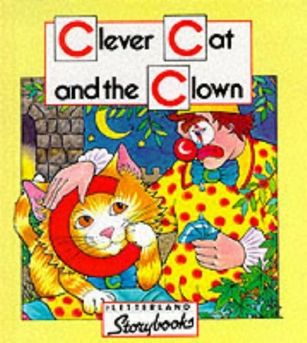 CLEVER CAT AND the Clown (Letterland Storybooks) by Carlisle, Richard ...