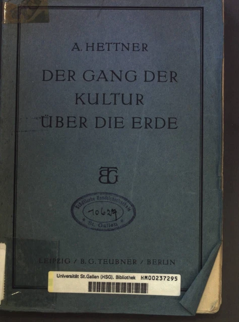DER GANG DER Kultur über die Erde. Hettner, Alfred: EUR 6,25 - PicClick FR