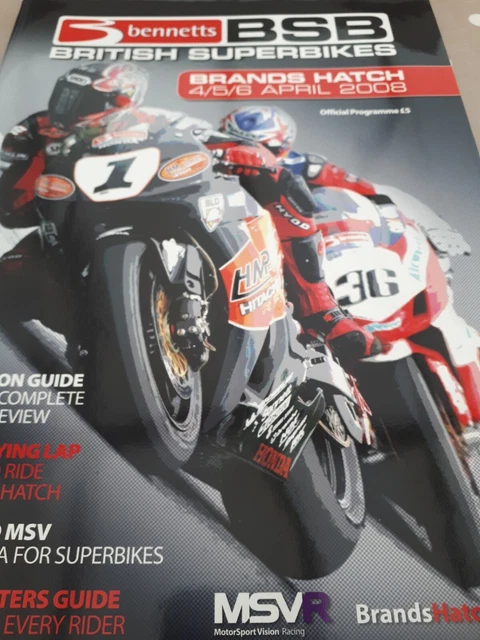 BRITISH SUPERBIKES BSB Programme Brands Hatch April 6th 2008 Abandoned ...