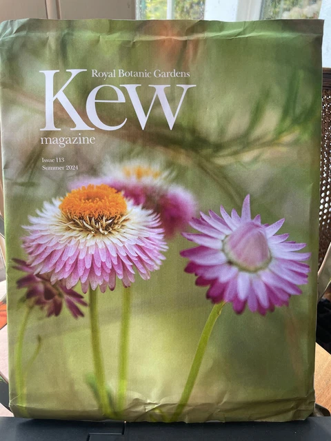 ROYAL BOTANIC GARDENS - Kew Magazine - SUMMER 2024 - Issue 113 £6.00 ...