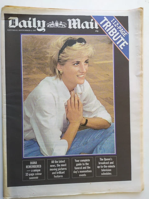 DAILY MAIL NEWSPAPER Saturday September 6th 1997 Lady Diana 112 Page ...