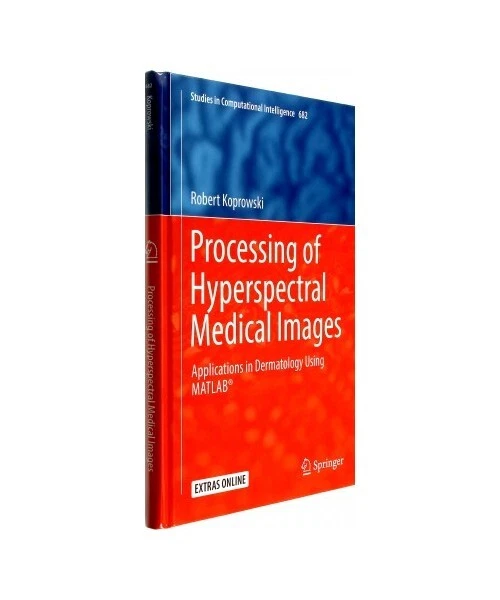 Processing Of Hyperspectral Medical Images Applications In Dermatology Using Ma Eur 15 01