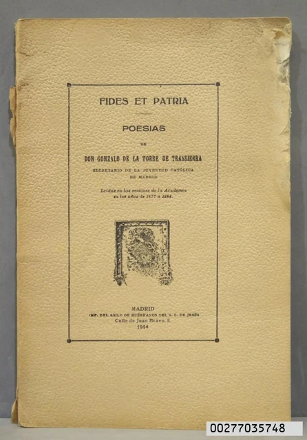 1914.- FIDES ET Patria. Poesias De Gonzalo De La Torre De Trassie EUR ...