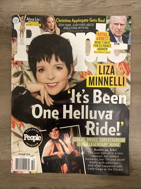 PEOPLE MAGAZINE LIZA Minnelli It's Been One Helluva Ride! March 9,2026 ...