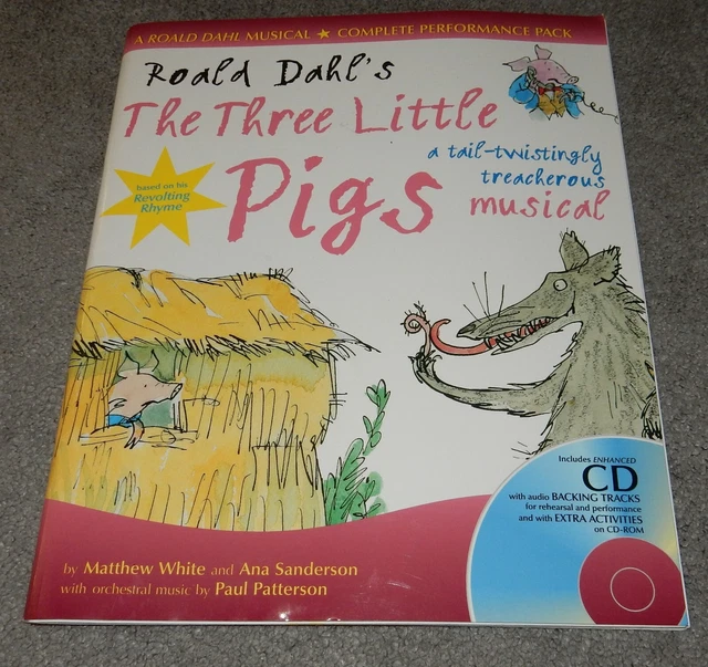 ROALD DAHL: ROALD Dahl's The Three Little Pigs: Classroom Musical EUR 2,31 - PicClick IT
