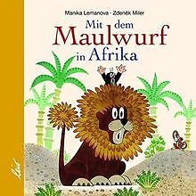 MIT DEM MAULWURF in Afrika by Lemanova, Manika | Book | condition good ...