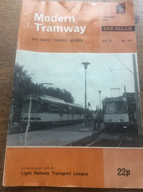 LEEDS TRAMS ARTICLE Modern Tramway & Light Railway Review Magazine 74 £ ...