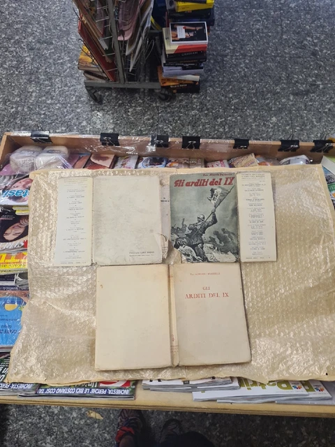 ARDITI DEL IX. Edizioni Ardita Roma! Ten. Alberto Businelli ...