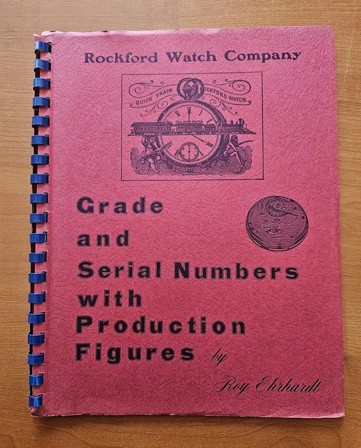 GRADE AND SERIAL Numbers With Production Numbers: Rockford Watch ...