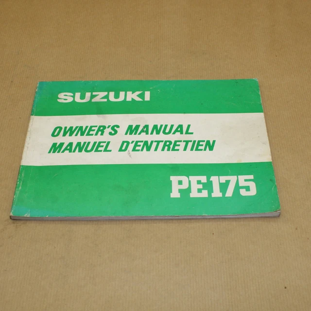 MANUEL TECHNIQUE D'ENTRETIEN Et D'utilisation Suzuki Pe 175 1981 Pe175 ...