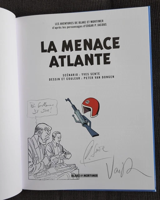 DÉDICACE/TAMPON BLAKE ET Mortimer "la menace atlante" Van Dongen ...