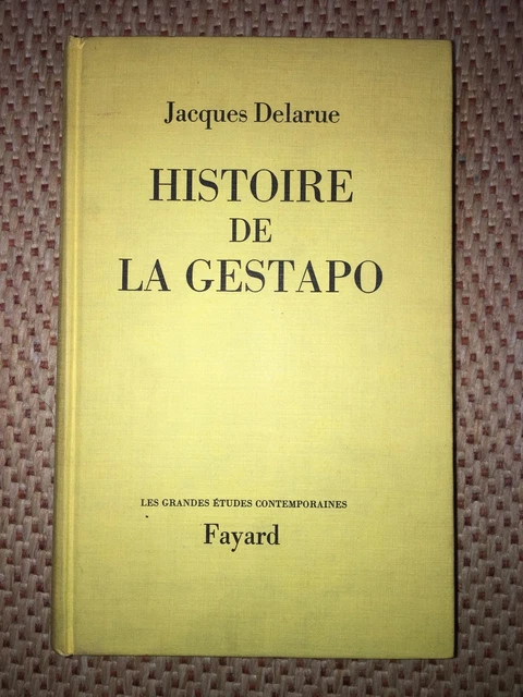 HISTOIRE DE LA Gestapo par Jacques Delarue (1970) EUR 11,00 - PicClick FR