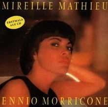 MIREILLE MATHIEU SINGT Ennio Morricone de Mathieu,Mireille | CD | état ...